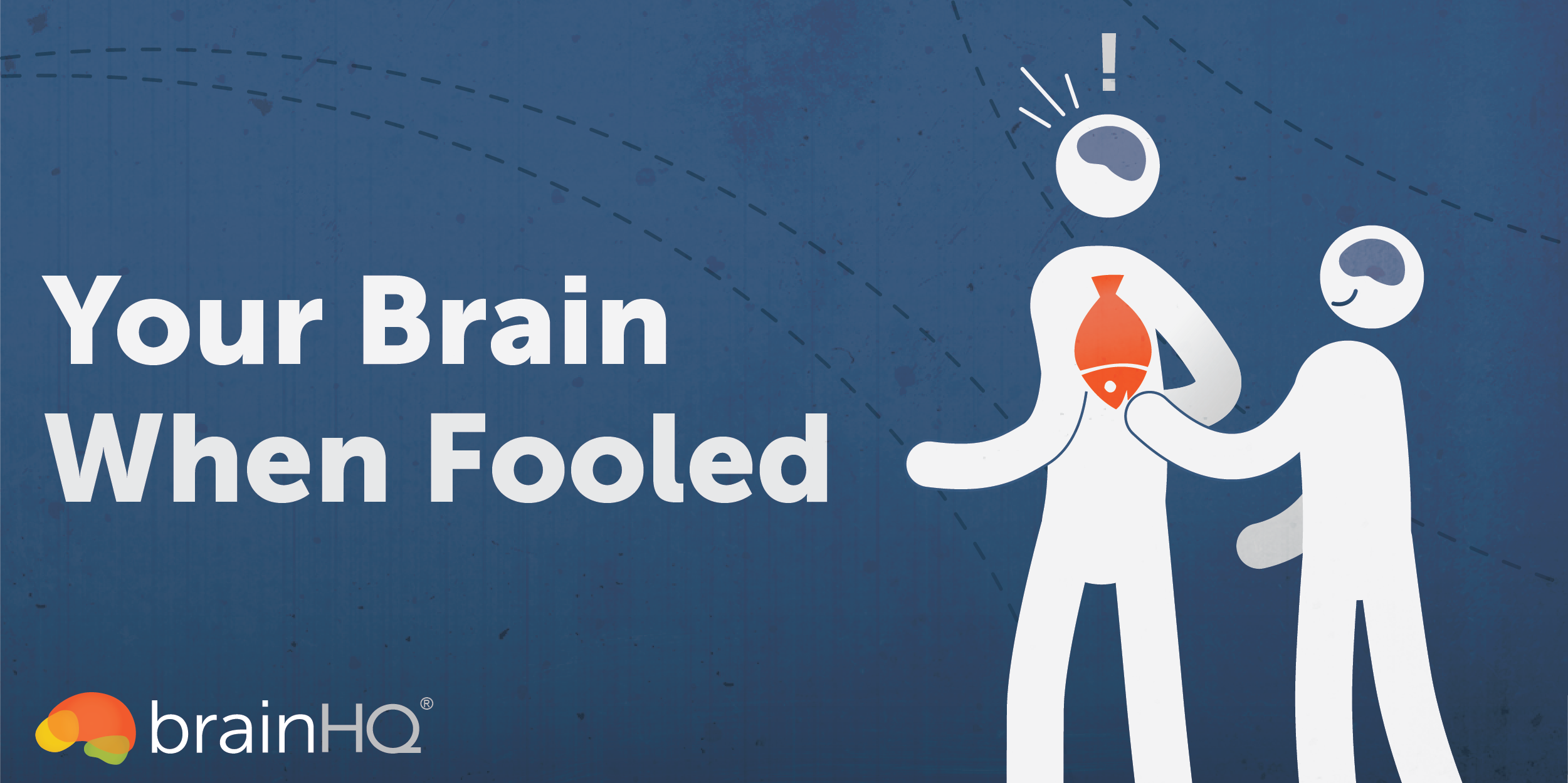 Here’s What Happens in the Brain When You’re Punked on April Fools ...
